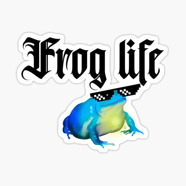 "Frog life Thug life " Sticker for Sale by Lola-Maraschino | Redbubble
