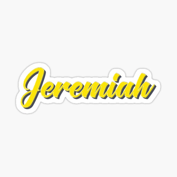 "Jeremiah" Sticker for Sale by ProjectX23 | Redbubble