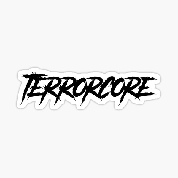 "Terrorcore" Sticker for Sale by RolikaPod | Redbubble