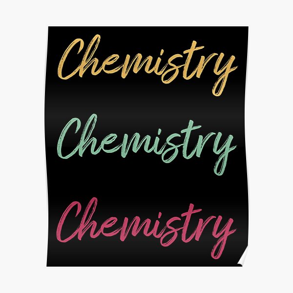 "Chemistry - Folder/Binder" Poster by EssattyN | Redbubble