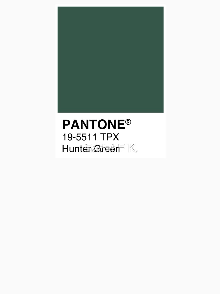 "PANTONE Hunter Green" T-shirt for Sale by sadaffk | Redbubble ...