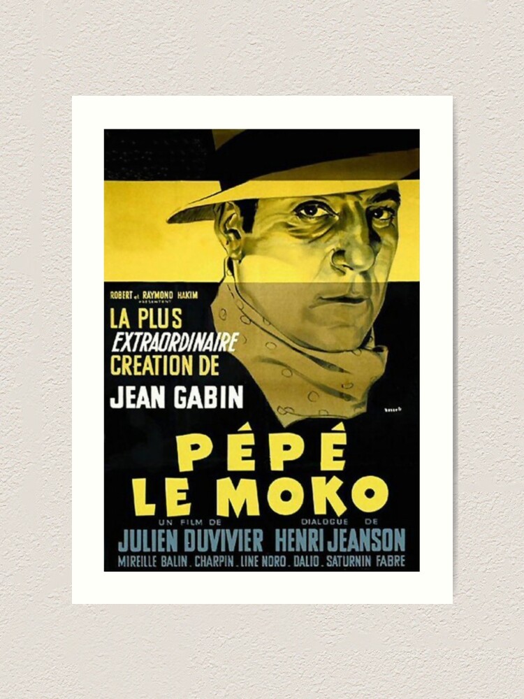 "Pepe le Moko movie poster" Art Print by heyst | Redbubble