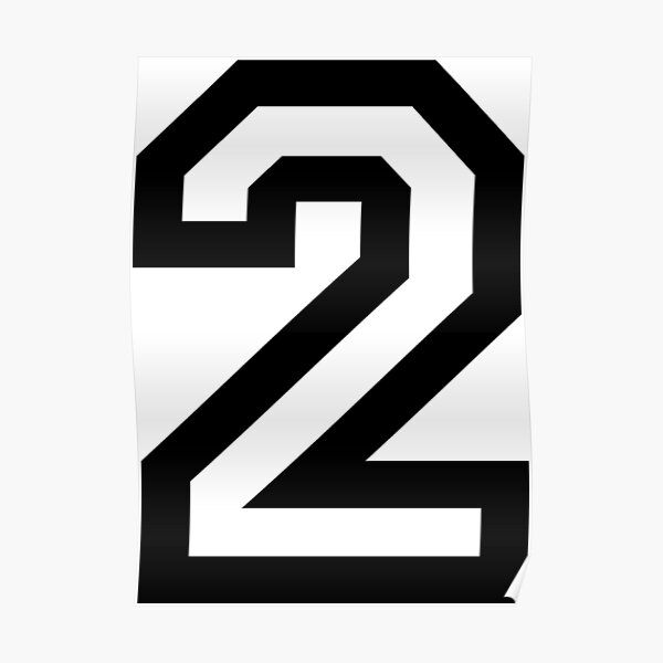 "Number Two" Poster by sweetsixty | Redbubble