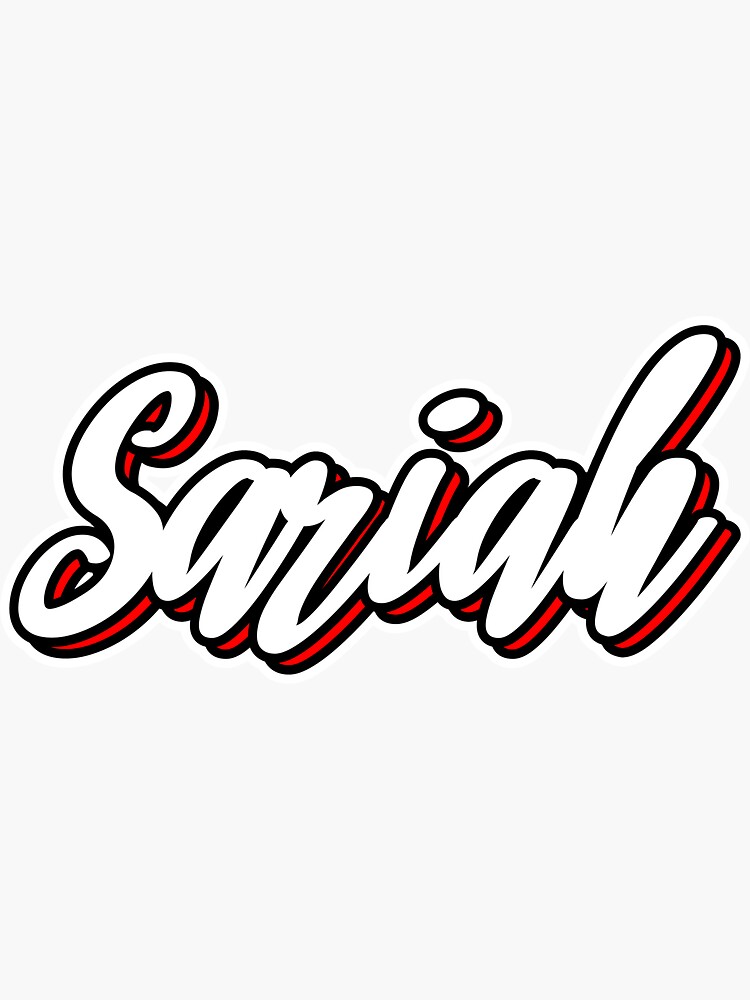 "Sariah first name - hand lettering design" Sticker by sulies | Redbubble