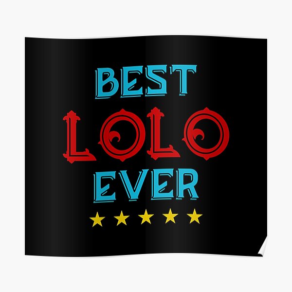 "Best Lolo Ever Filipino Grandpa" Poster for Sale by FilipinoMerch ...