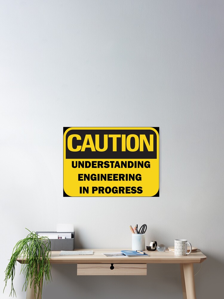 "Understanding engineers in progress - funny caution engineering ...