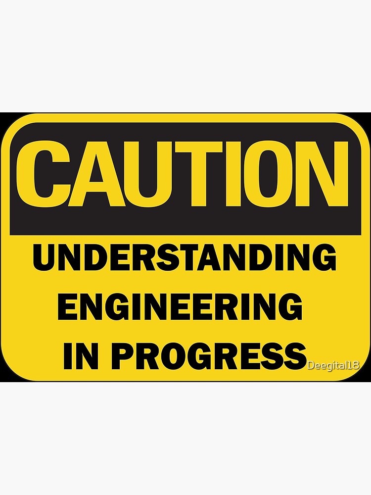 "Understanding engineers in progress - funny caution engineering ...