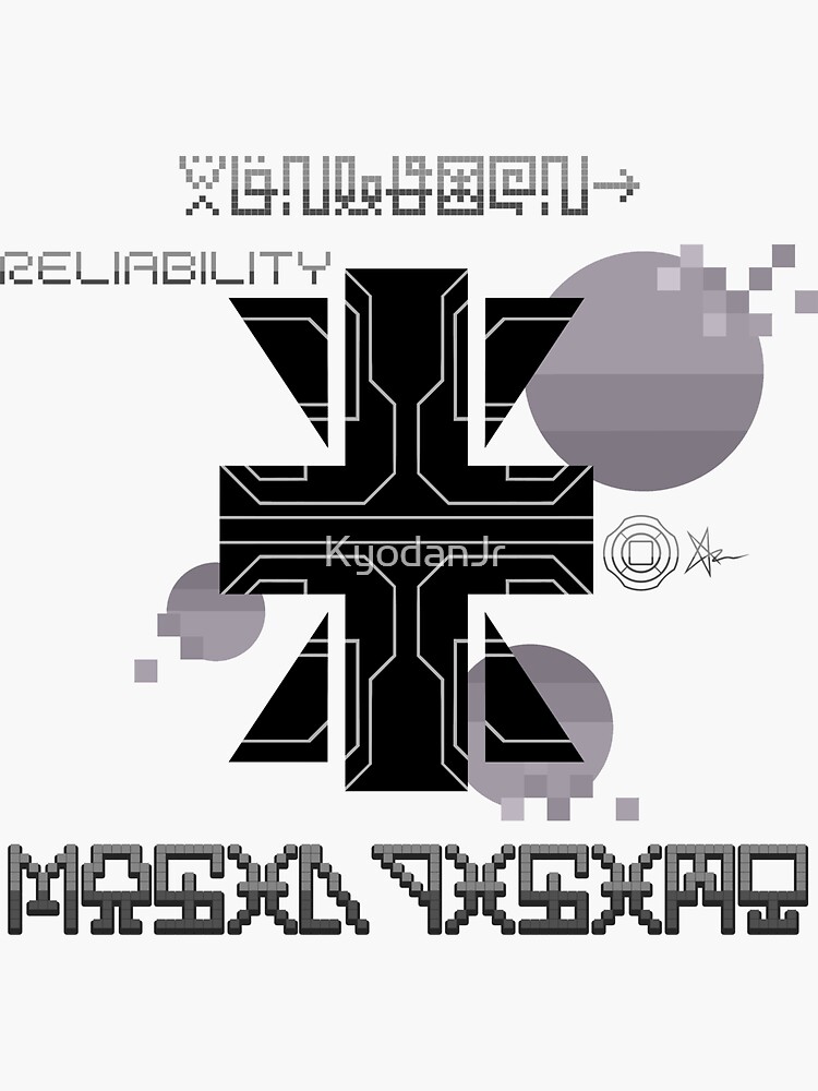 "Reliability" Sticker for Sale by KyodanJr | Redbubble