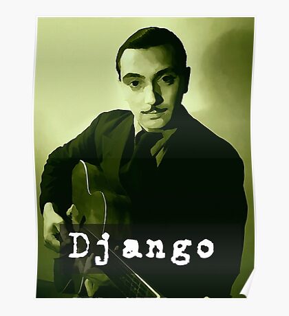 Django Reinhardt: Posters | Redbubble