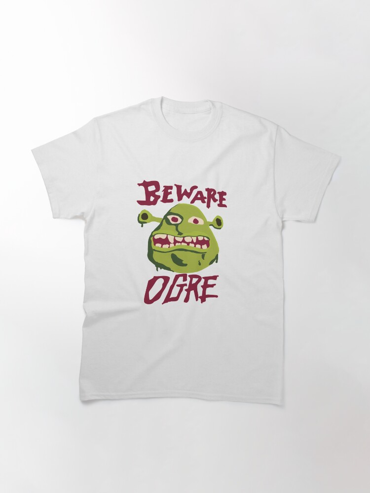 "Beware Ogre Shrek Sign" Classic T-Shirt for Sale by SparkyDesign ...