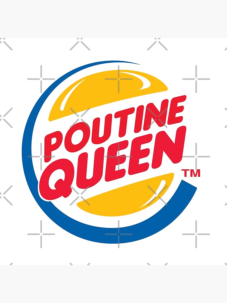 "Poutine Queen Perfect Piece For Canadian Poutine Fan" Art Print by ...