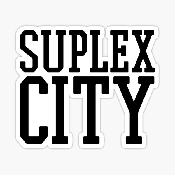 Suplex City Stickers | Redbubble