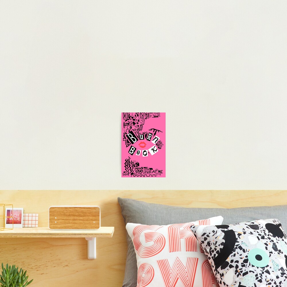 Burn Book Mean Girls Photographic Print For Sale By Samantha167