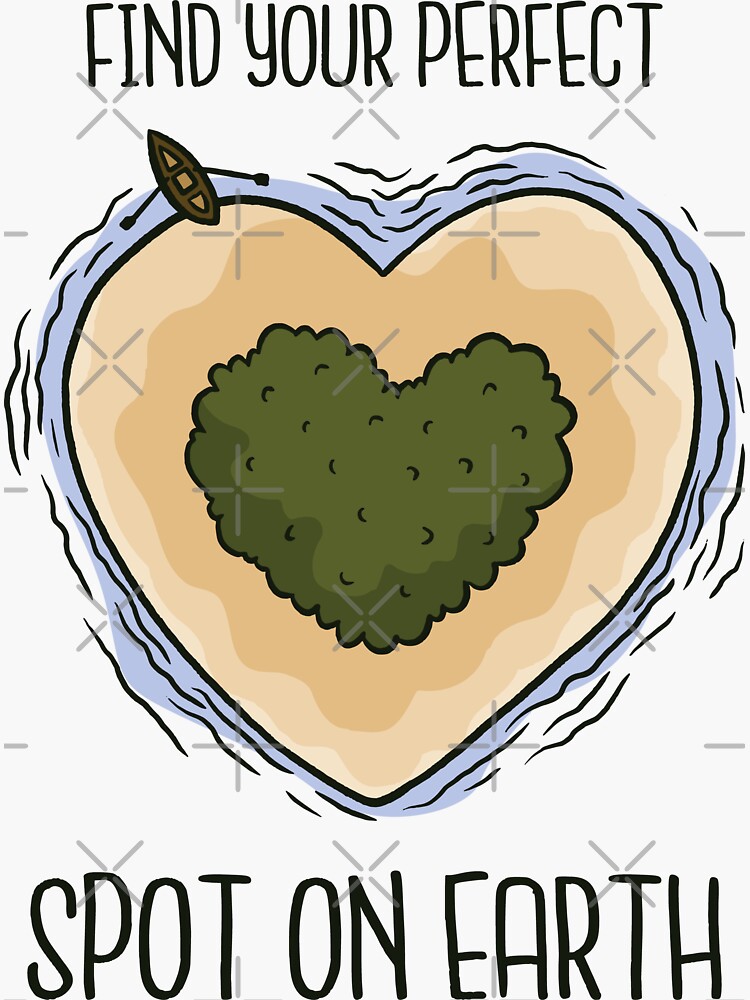 "Perfect Spot On Earth" Sticker by arrowroses | Redbubble