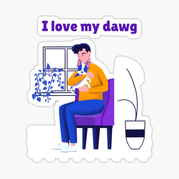 "I love my dawg" Sticker for Sale by alpha-shop | Redbubble