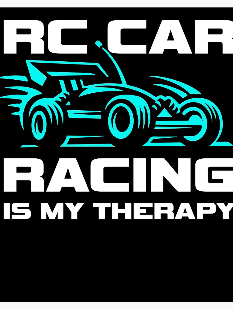 "RC car racing is my therapy rc buggy" Art Board Print for Sale by ...