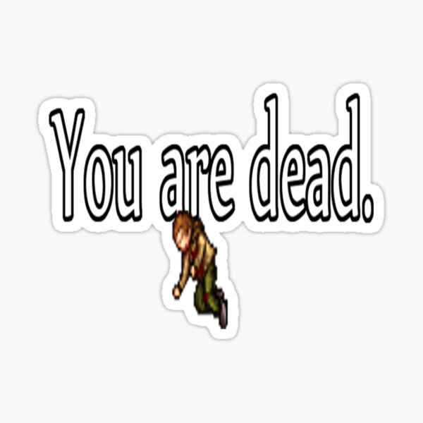 Pegatina «Tibia MMORPG You are dead» de Morgarion | Redbubble