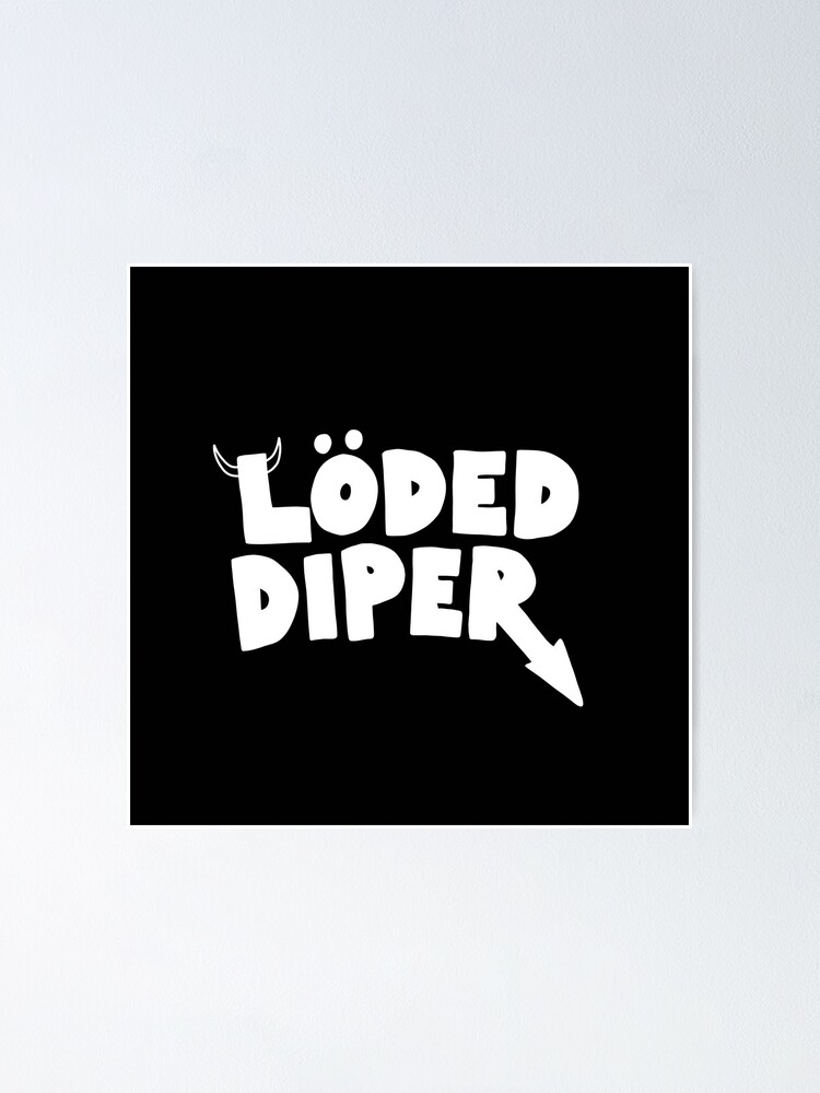 "Inverted Loded Diper Logo" Poster for Sale by juvenilepeace | Redbubble