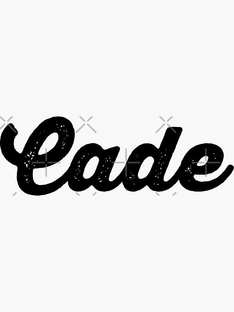 "Cade My Name Is Cade Inspired" Sticker for Sale by ProjectX23 | Redbubble