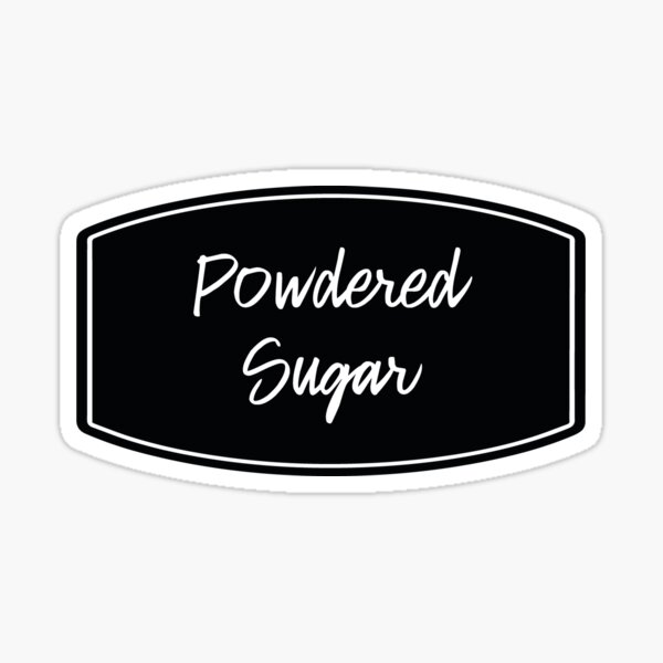 "Powdered Sugar Pantry Label" Sticker for Sale by thesaltyginger ...