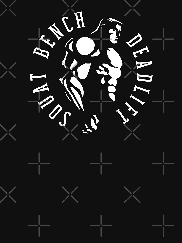 "SQUAT BENCH DEADLIFT Jacked White" T-shirt for Sale by HeavyLiftGift ...