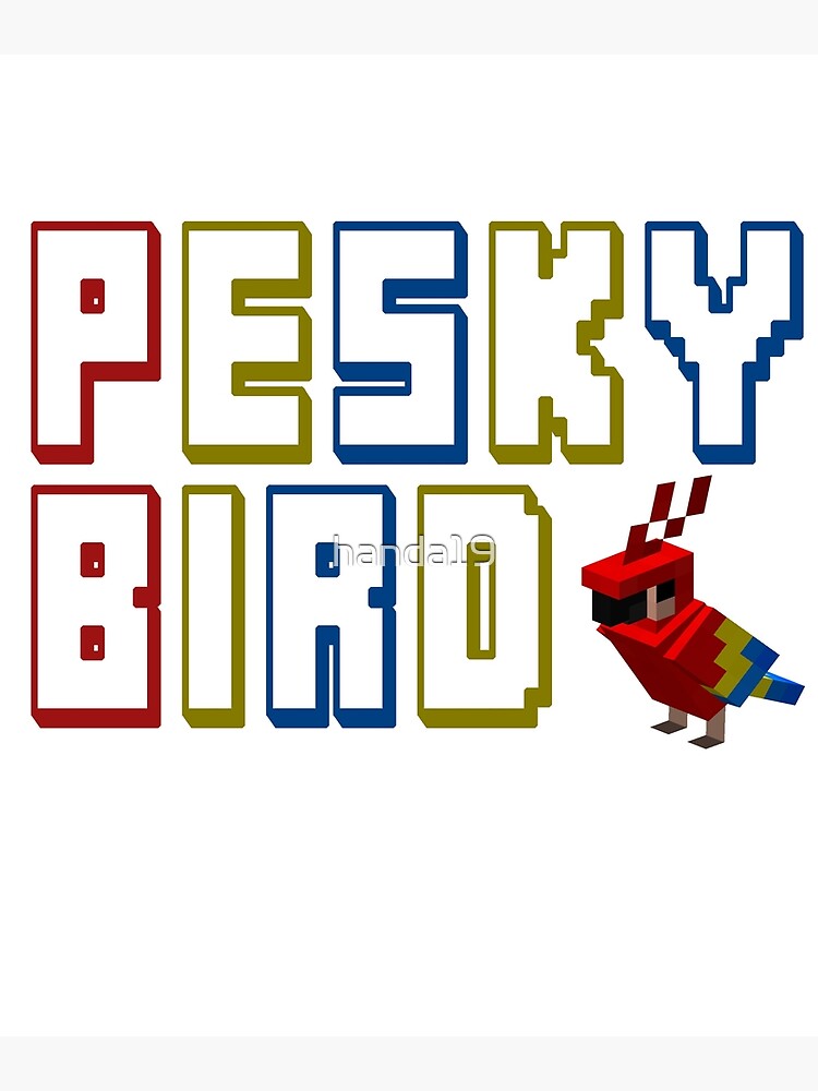 "pesky bird" Poster for Sale by handa19 | Redbubble