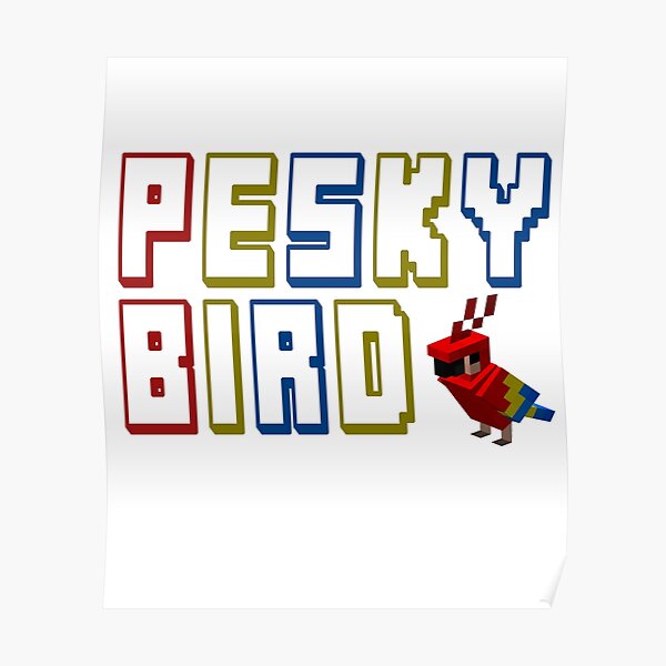 "pesky bird" Poster for Sale by handa19 | Redbubble