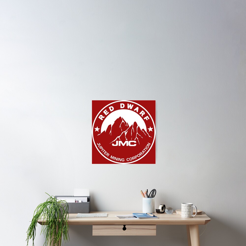 Red Dwarf Jmc Jupiter Mining Corporation Sign Logo Poster By Nerdsloot Redbubble
