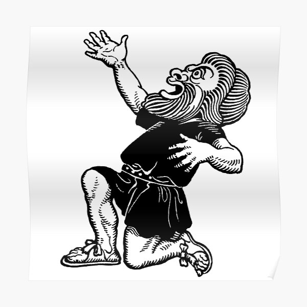 "Greek tragedy pleading dwarf" Poster for Sale by Hedrin | Redbubble