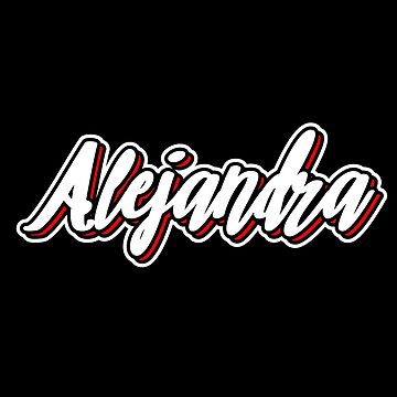 "Alejandra first name - hand lettering design" Sticker by sulies ...