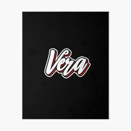 "Vera first name - hand lettering design" Art Board Print by sulies ...