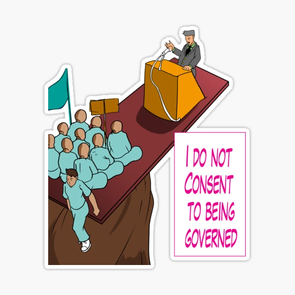 Consent Of The Governed Examples In Real Life