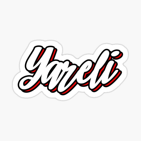 "Yareli first name - hand lettering design" Sticker for Sale by sulies ...