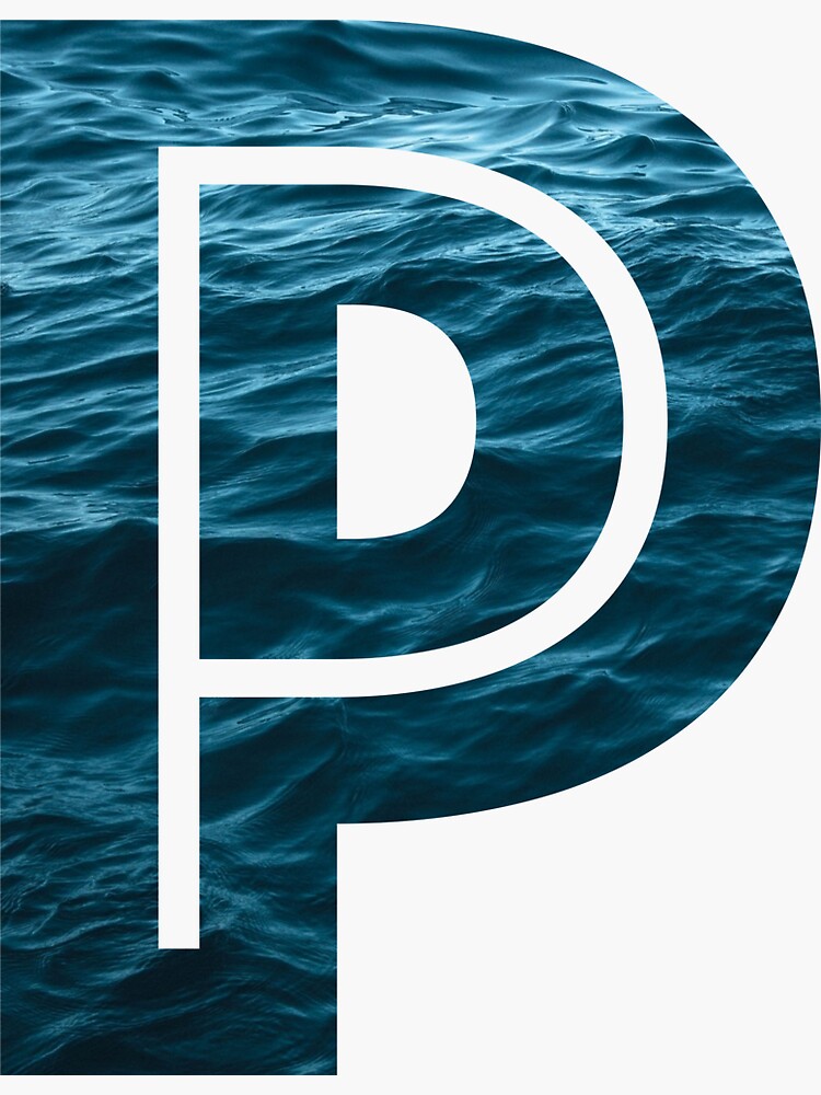 "The Letter "P" Ocean" Sticker for Sale by alphamike | Redbubble