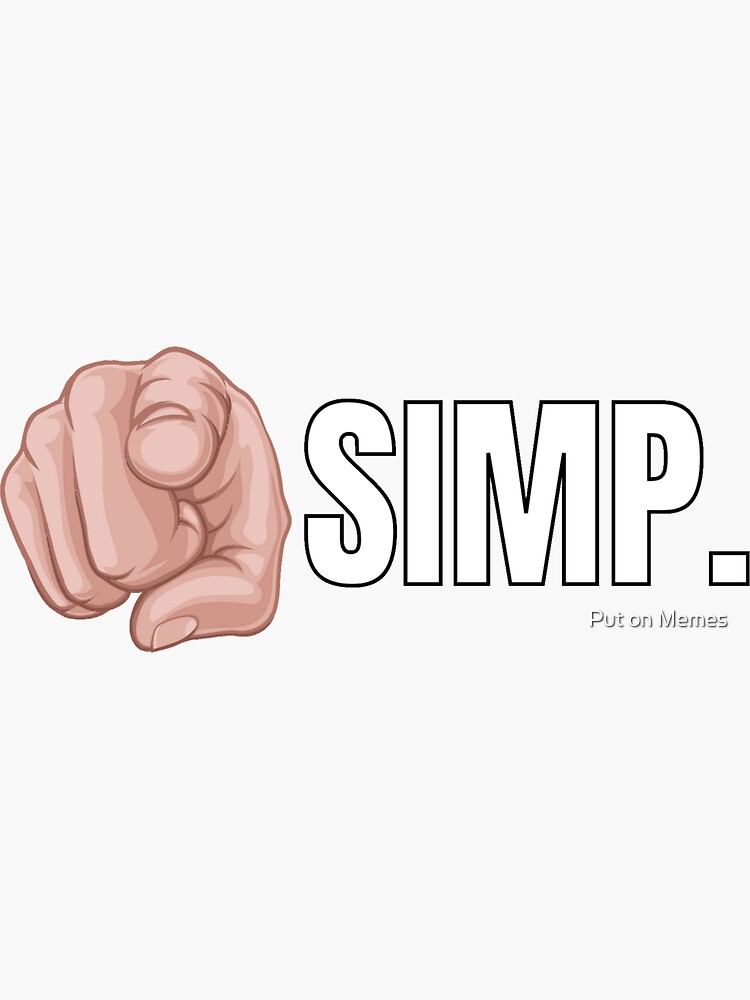 "You're a Simp Pointing Finger - Anti Simp" Sticker for Sale by ...