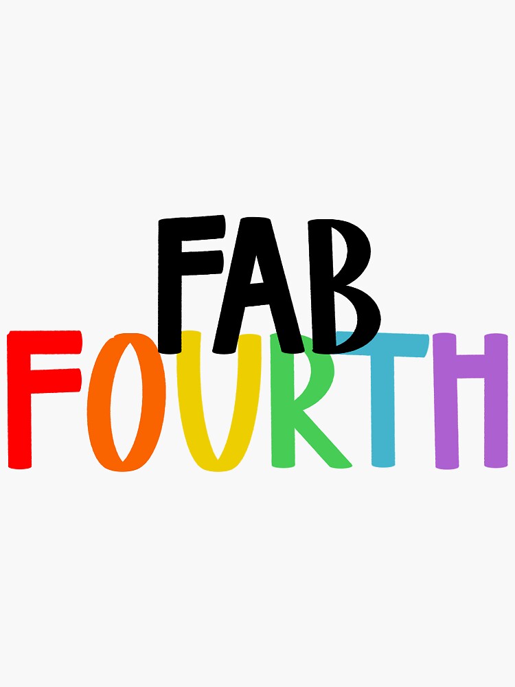 "Fab Fourth Sticker" Sticker for Sale by CalligraphyByS | Redbubble