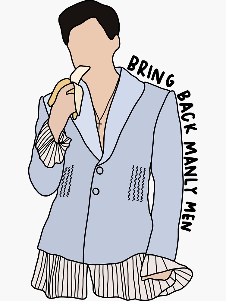 "Bring Back Manly Men!" Sticker for Sale by drleary | Redbubble