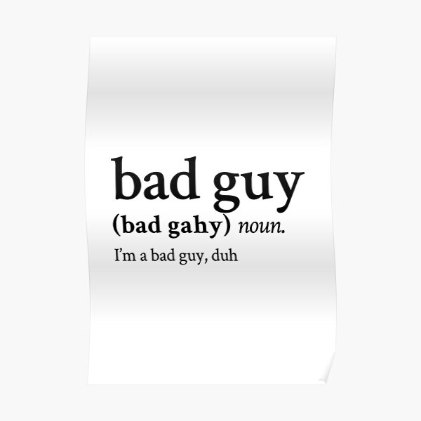 "Bad guy by Billie Eilish on Stick The Song" Poster by StickTheSong ...