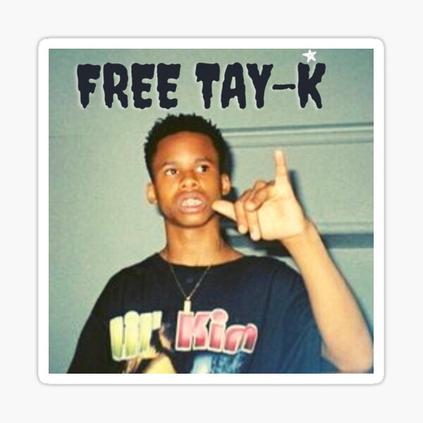 "Free Tay-K" Sticker for Sale by FaithSoCringey | Redbubble