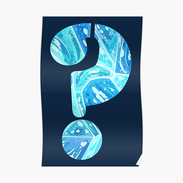 "Ocean Crystal Question Mark" Poster by PocketShadow | Redbubble