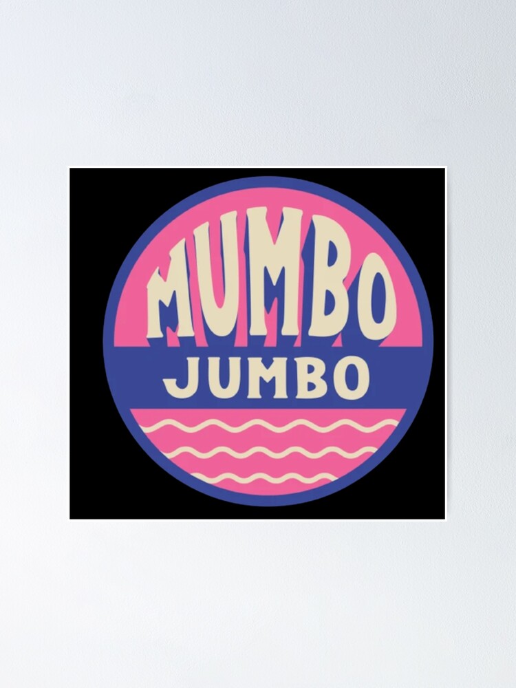 "MUMBO JUMBO PINK AND BLUE LOGO" Poster for Sale by BabylonMerchant ...