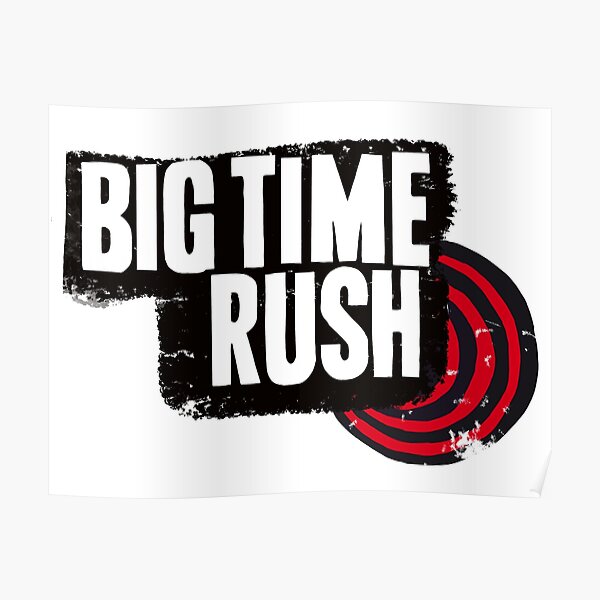 "big time rush logo" Poster for Sale by meganalexaa | Redbubble