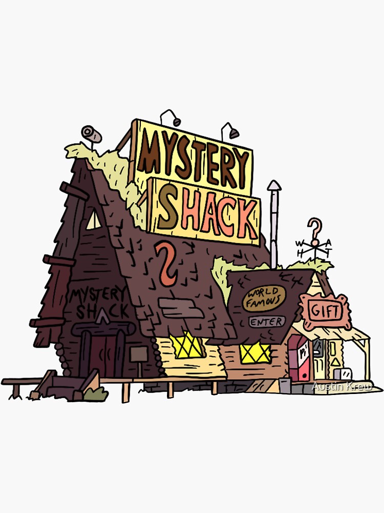 "Mystery shack" Sticker for Sale by AustinC1 | Redbubble