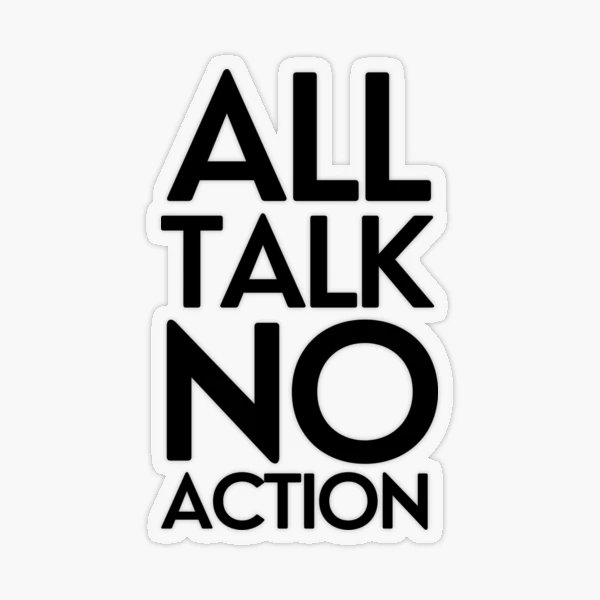 All Mouth No Action Quotes Cissy: "We Are So Tired Of All The