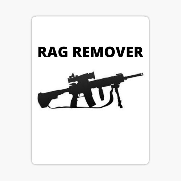 "Rag Remover AR 15" Sticker by Dclark57d | Redbubble
