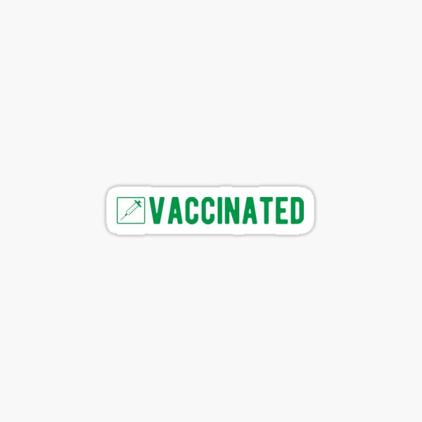 "Vaccinated, Syringe Check Mark " Sticker by AwesomeProject | Redbubble