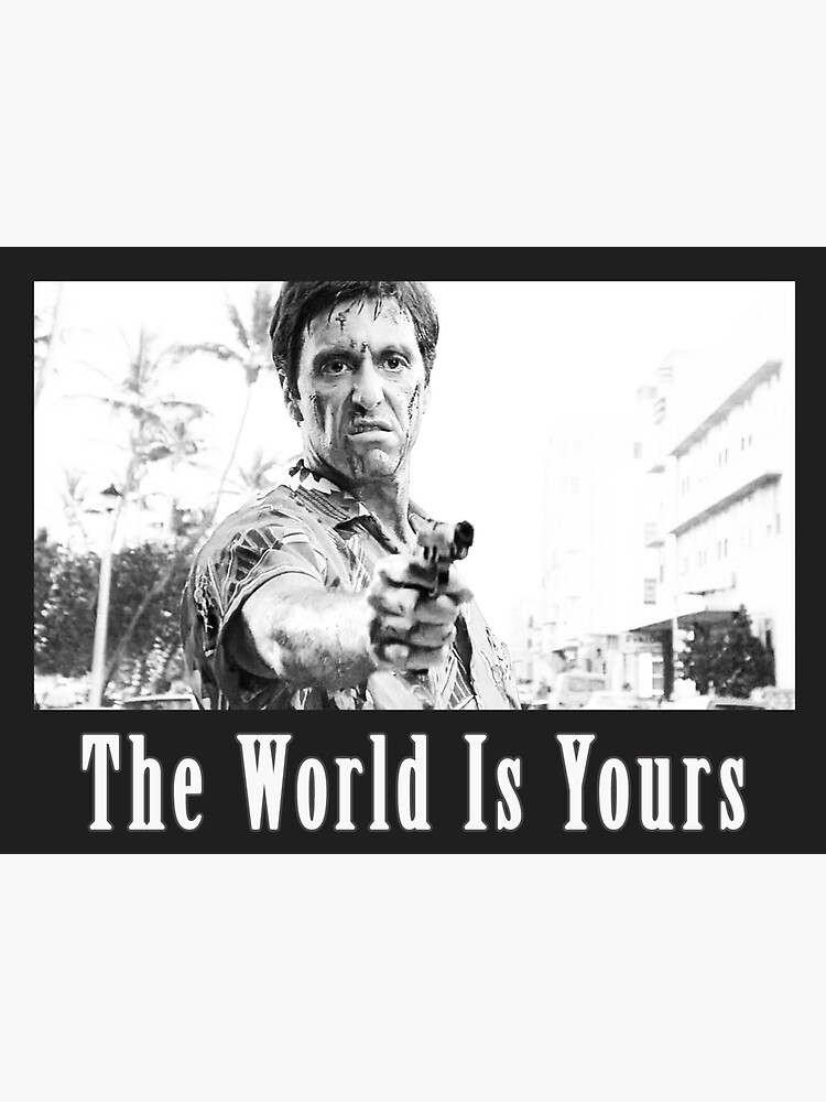 "Scarface The World Is Yours" Sticker by 815seo | Redbubble