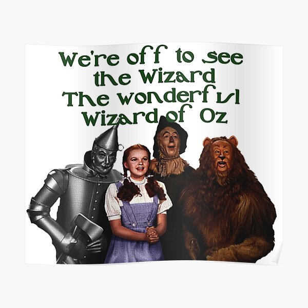 Off To See The Wizard Posters | Redbubble