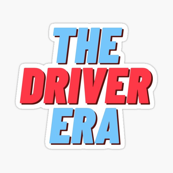 The Driver Era Gifts & Merchandise | Redbubble