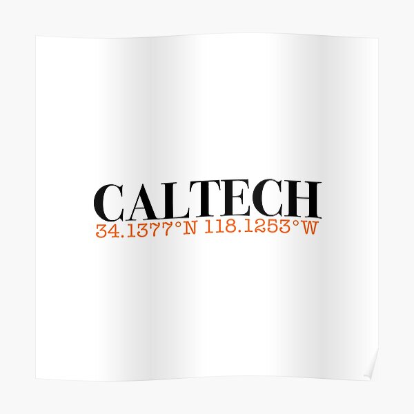 "Caltech coordinates 3" Poster by essareelle | Redbubble